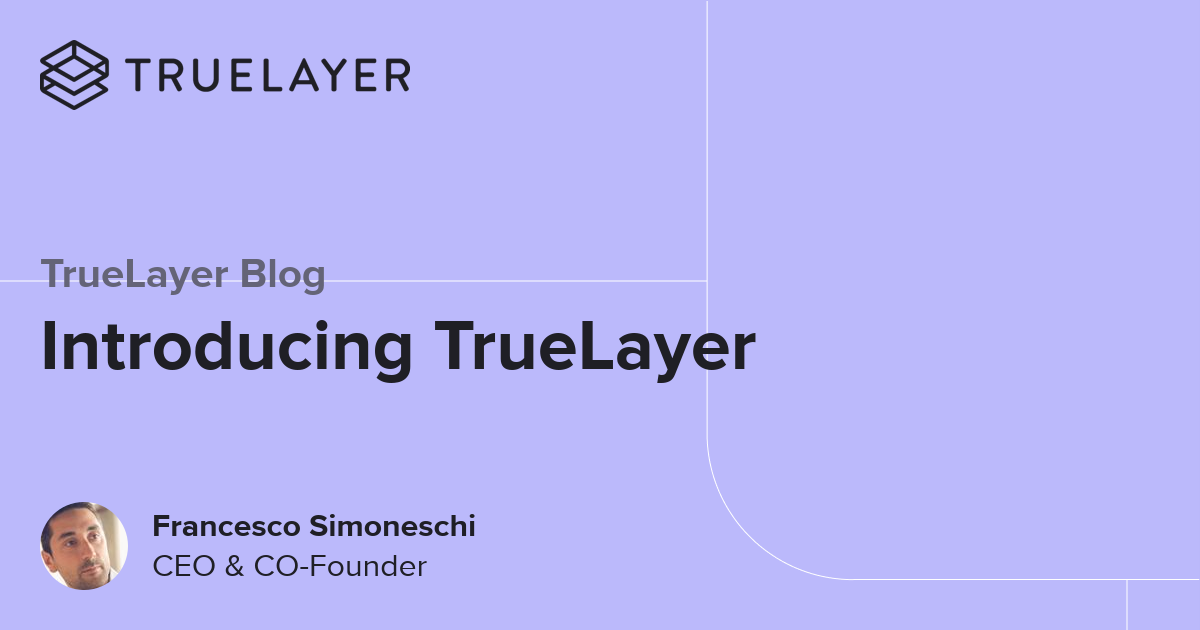 TrueLayer Blog: Introducing TrueLayer