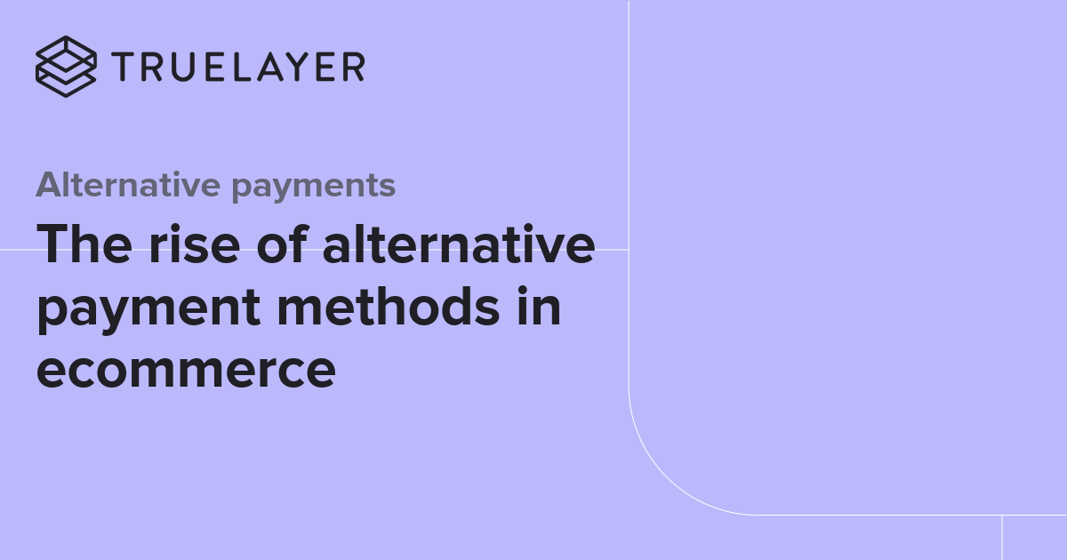 Alternative payments: The rise of alternative payment methods in ...