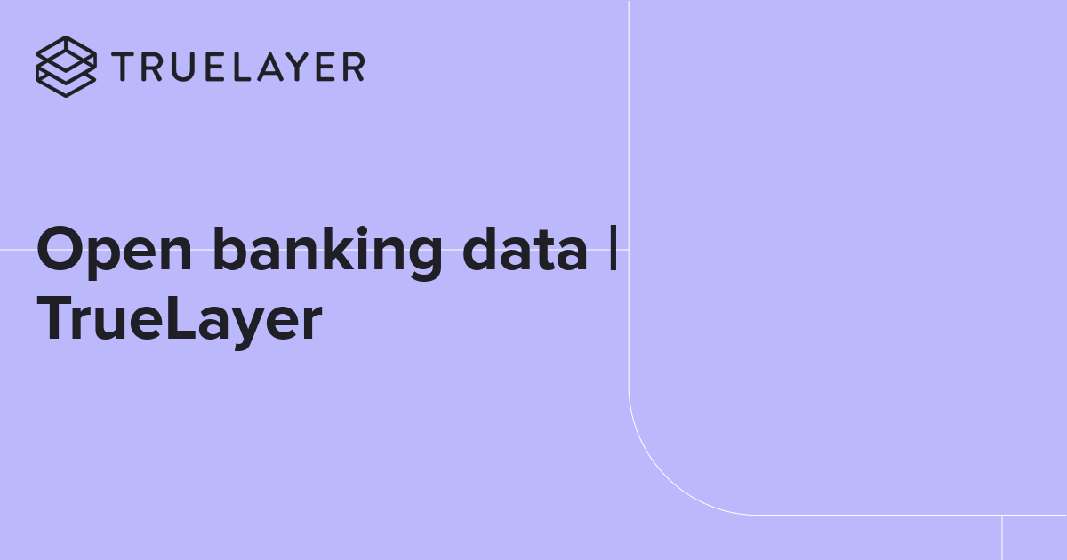 Open banking data | TrueLayer