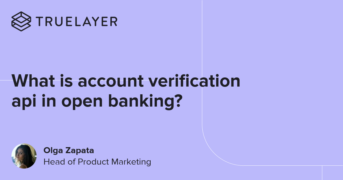 What is account verification api in open banking? | TrueLayer
